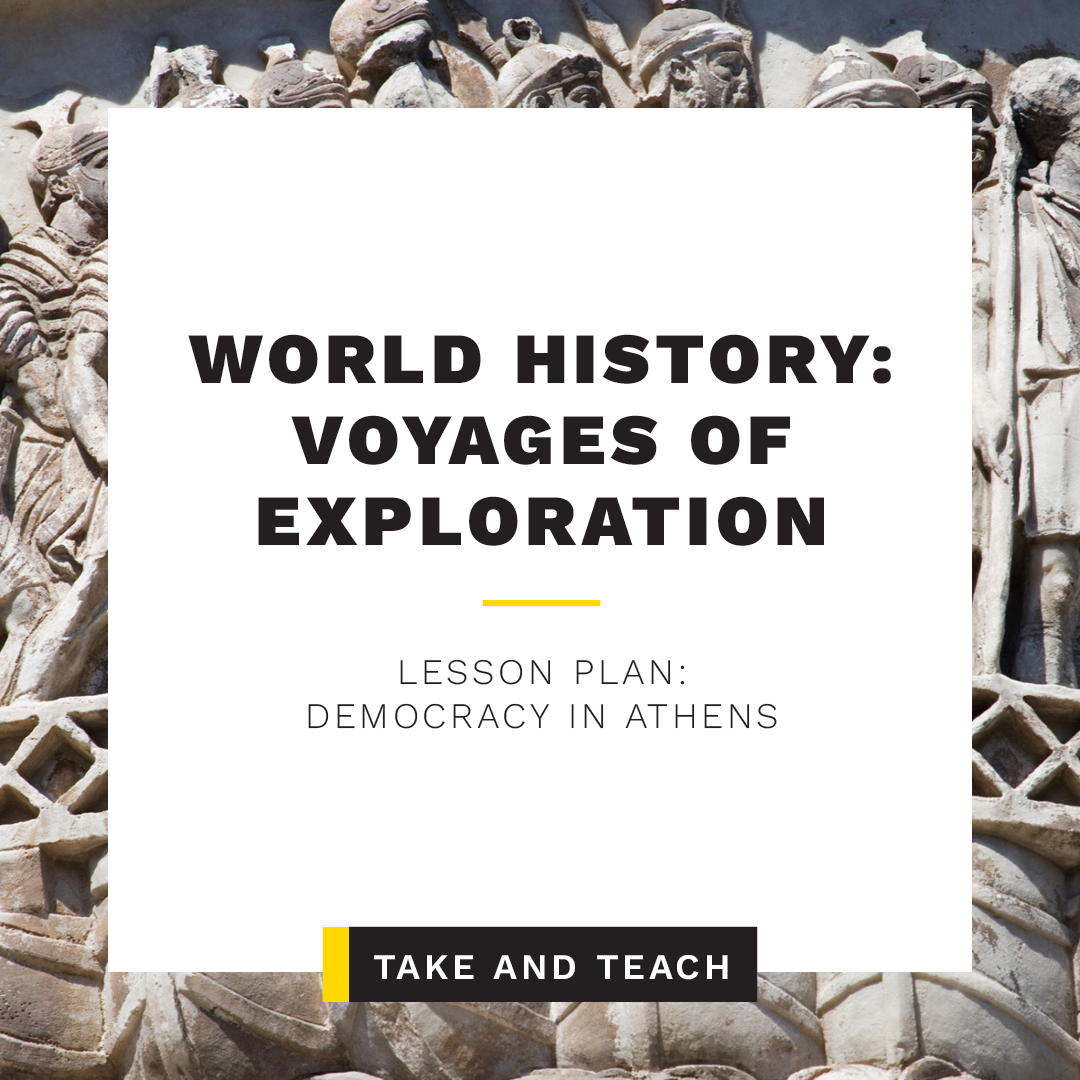 Take & Teach Lesson: National Geographic World History Voyages of ...