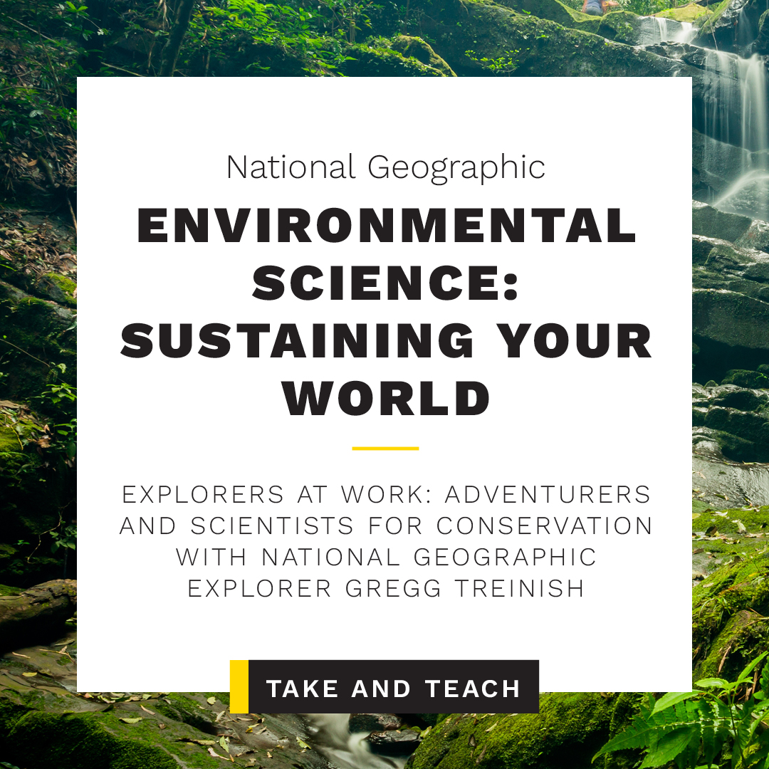 Explorers at Work: Adventures and Scientists for Conservation with ...